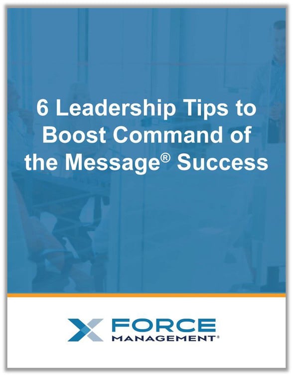 6 Leadership Tips to Boost Command of the Message Success