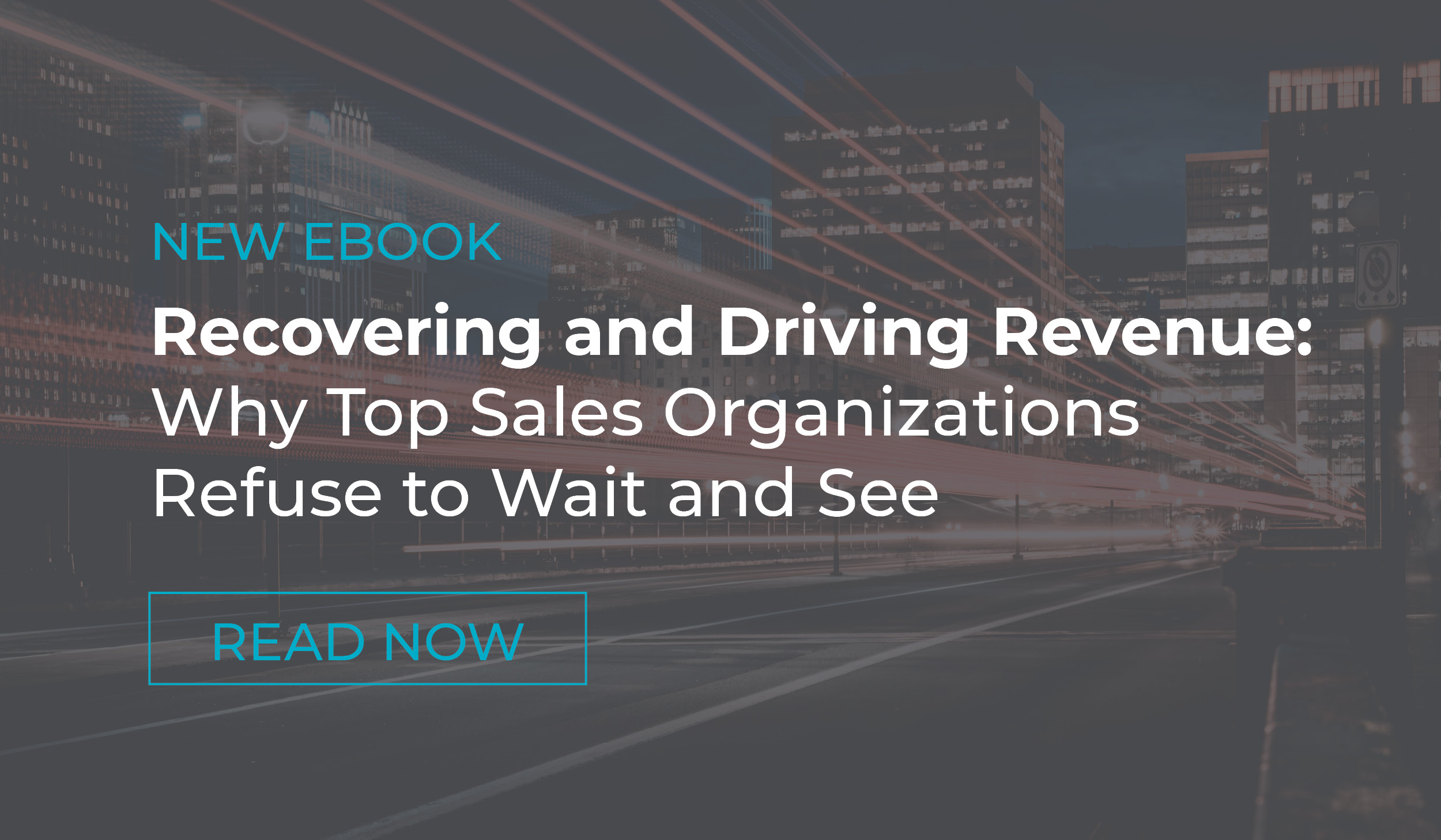 Recovering & Driving Revenue: What Top Sales Organizations are Doing