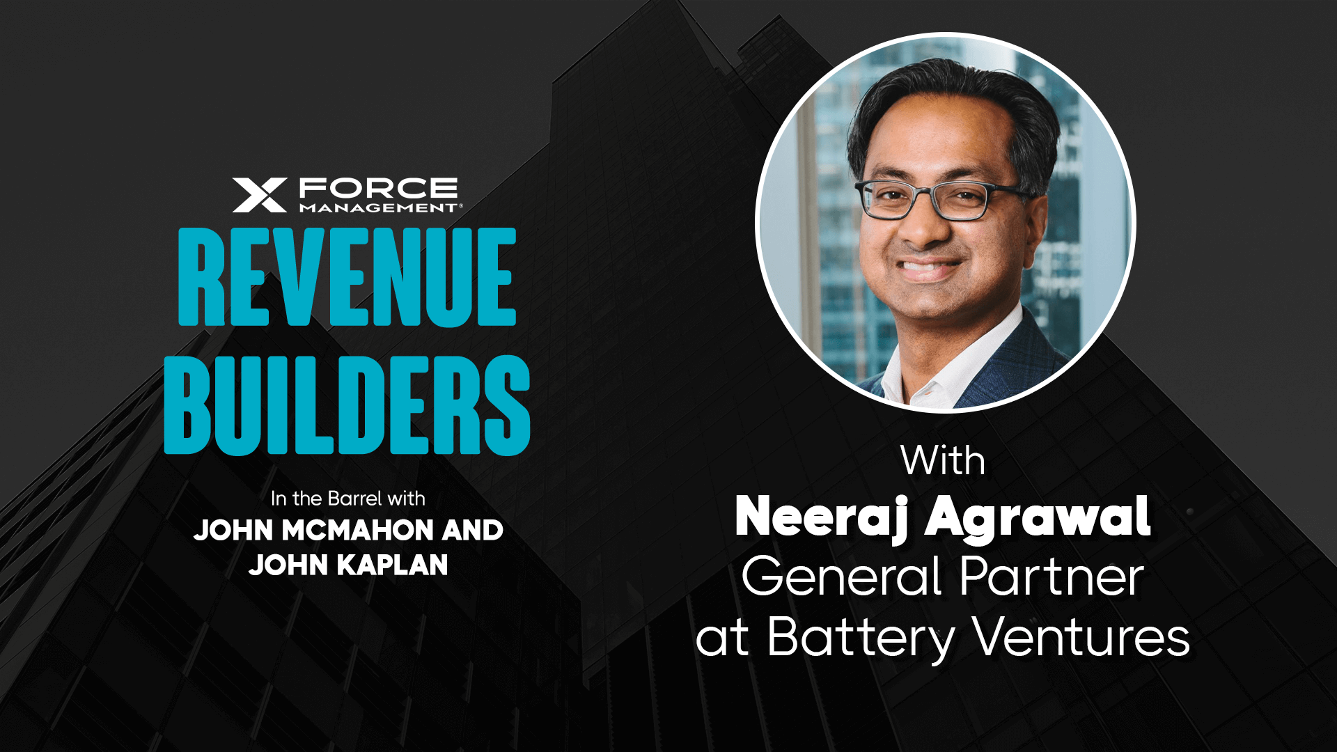 The Busiest Man in Venture Capital with Neeraj Agrawal | Revenue Builders