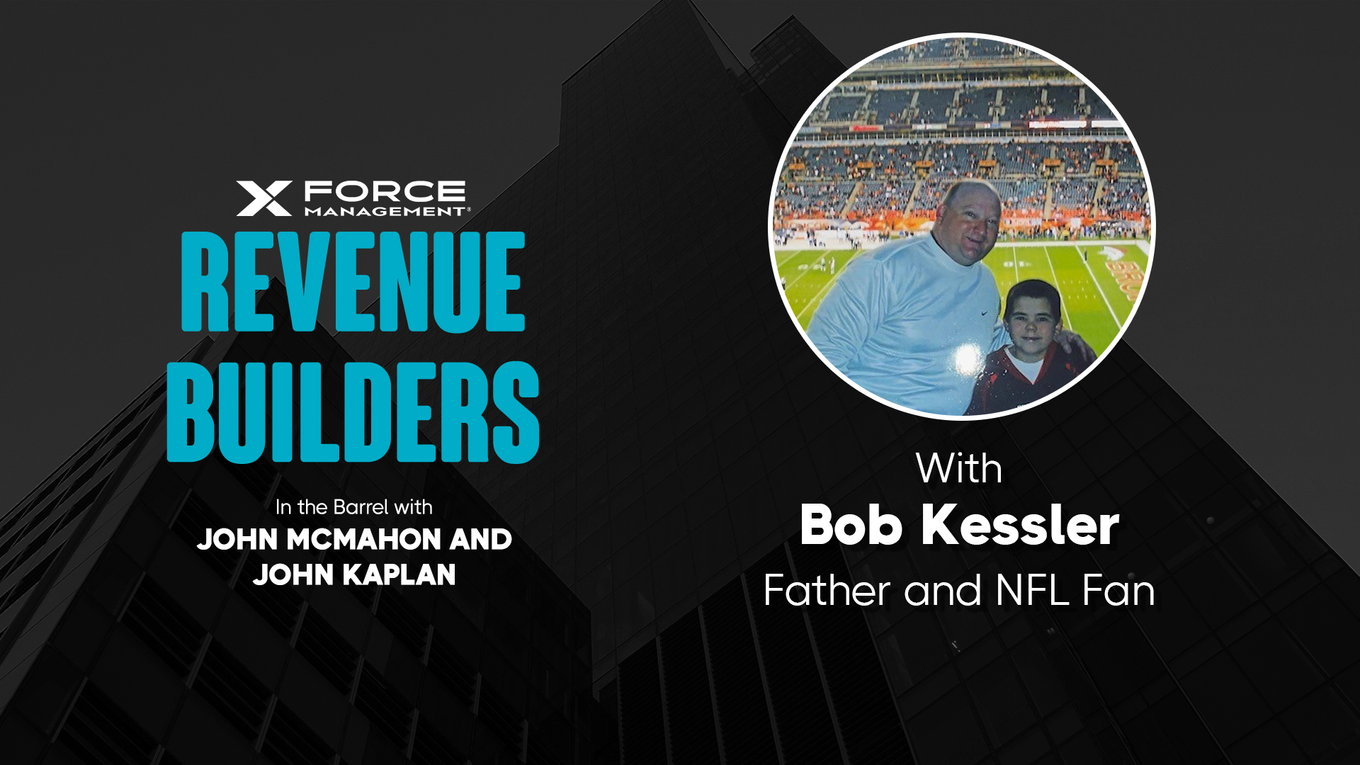 Building Memories, One Field at a Time with Robert Kessler