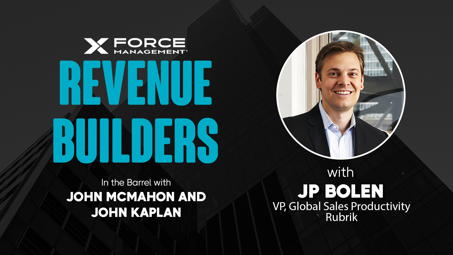 Driving Sales Productivity with JP Bolen | Revenue Builders Podcast