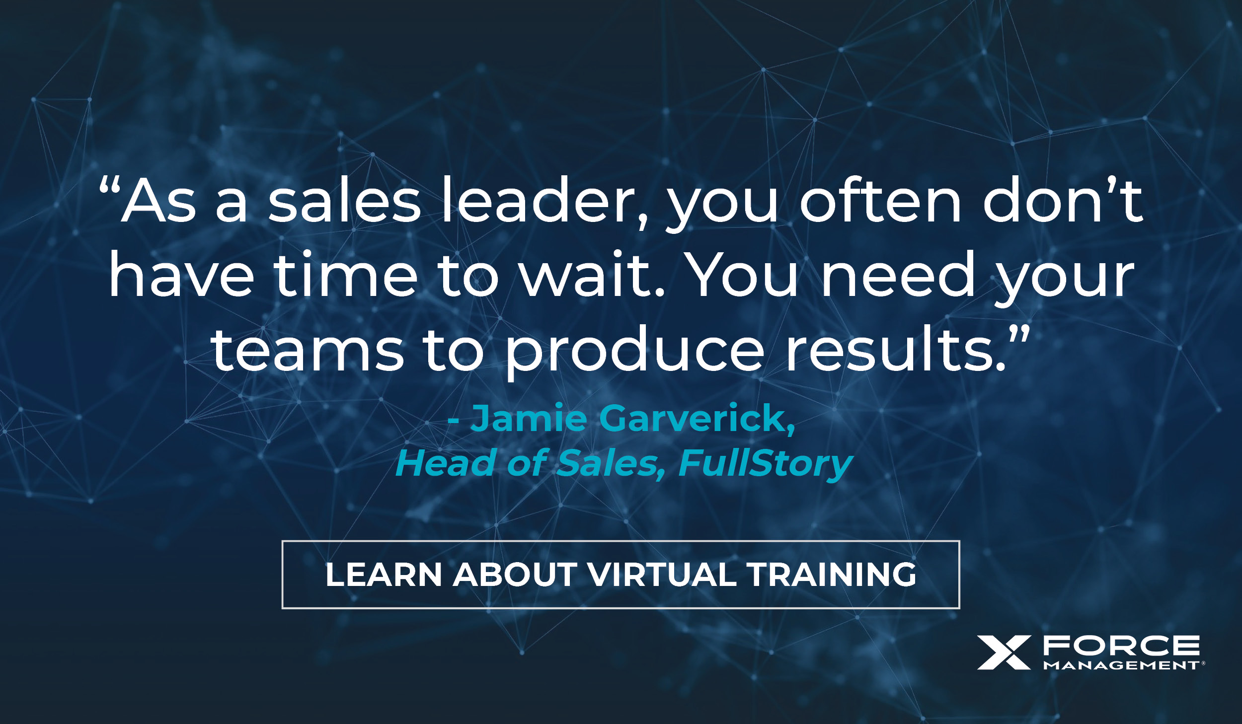 Virtual Delivery | Remote Sales Training Engagement | Force Management